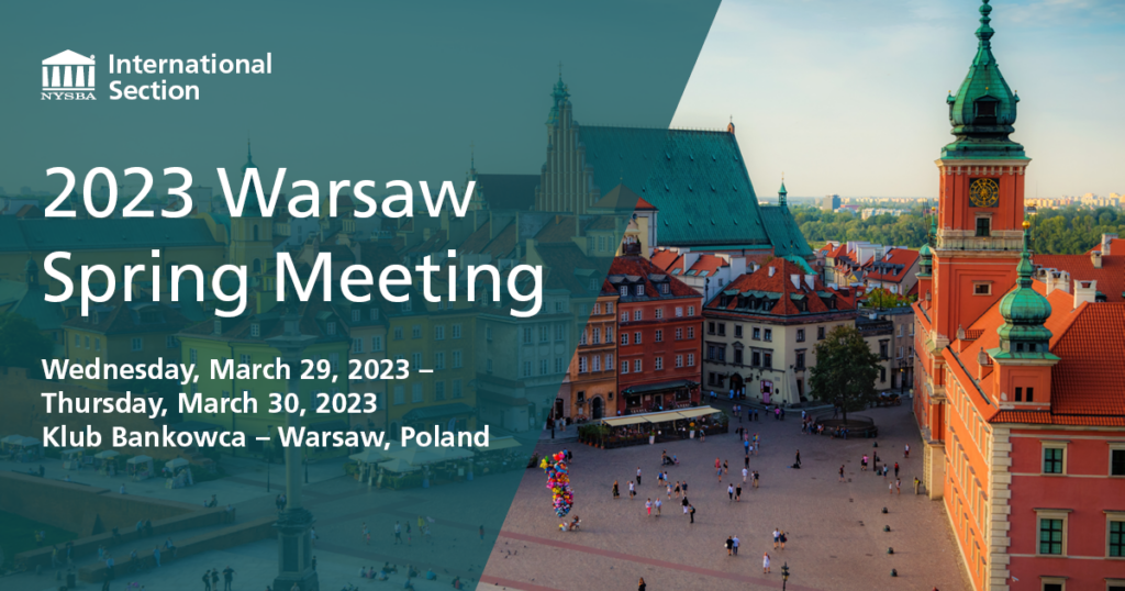 International Section’s 2023 Warsaw Spring Meeting - New York State Bar ...