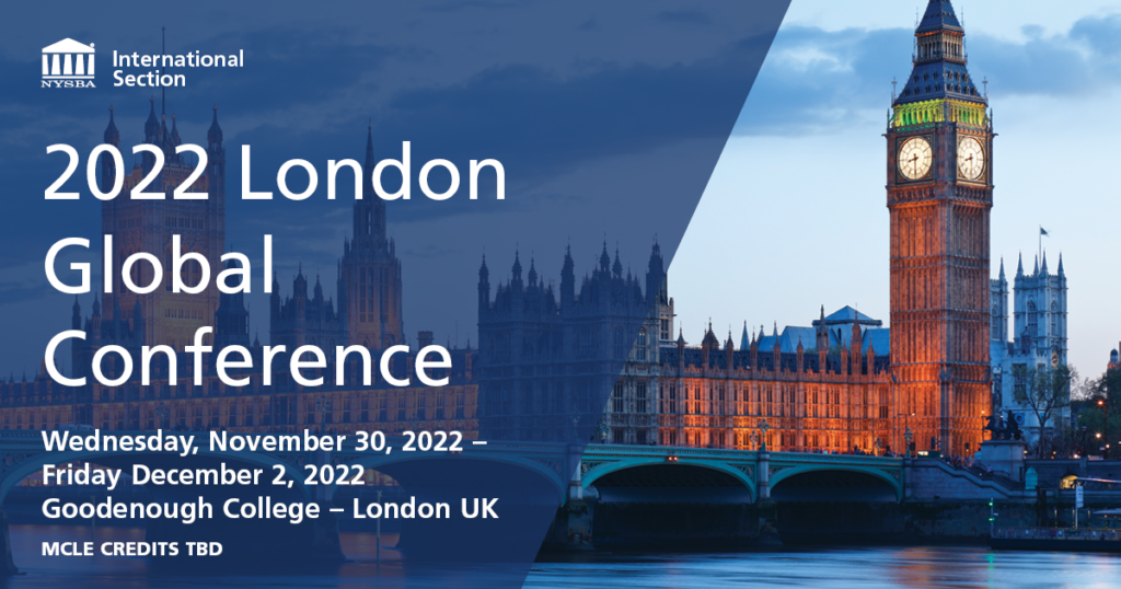 International Section’s 2022 London Global Conference - New York State ...